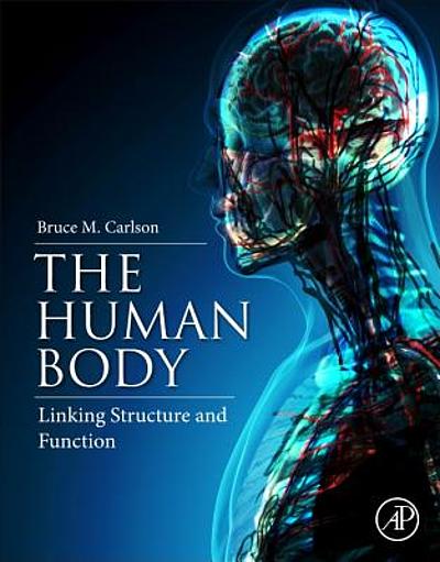 The human body : linking structure and function | WorldCat.org