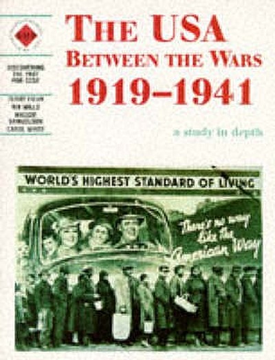 The USA between the wars 1919-1941 : a study in depth | WorldCat.org