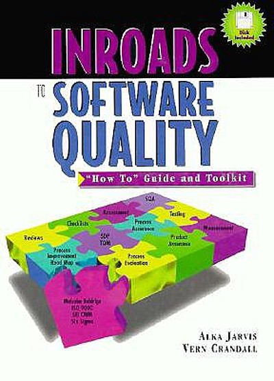 Inroads to software quality : "how to" guide and toolkit | WorldCat.org
