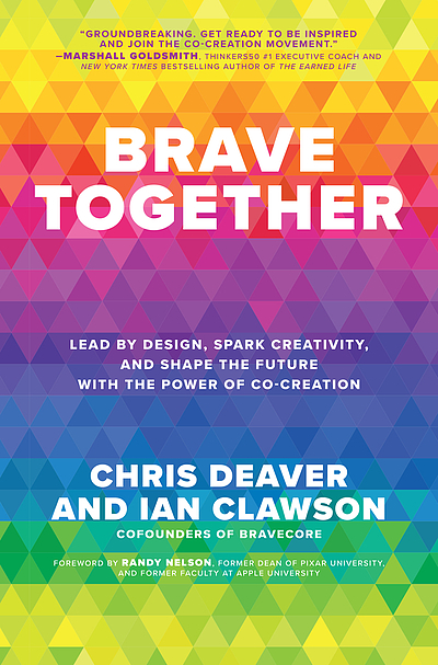 Brave together : lead by design, spark creativity | WorldCat.org
