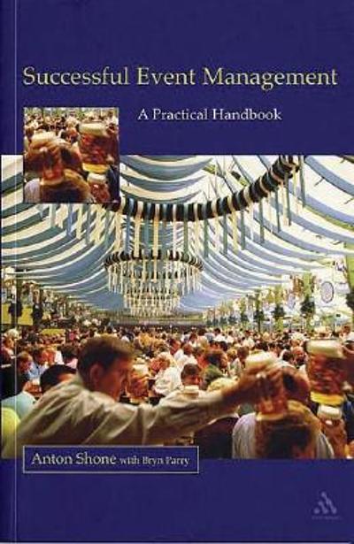 Successful event management : a practical handbook | WorldCat.org