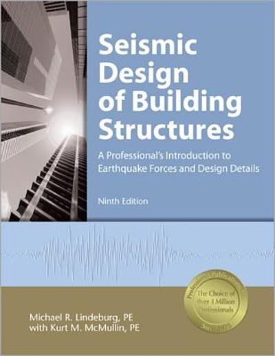 Seismic design of building structures : a professional's introduction ...