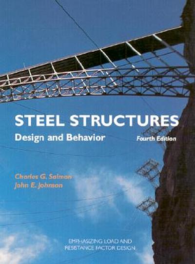 Steel structures : design and behavior : emphasizing load and ...