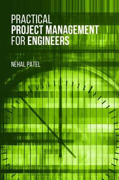 Practical Project Management for Engineers | WorldCat.org