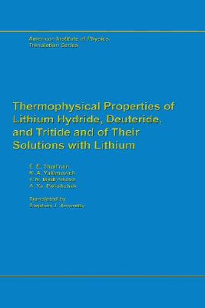 Thermophysical properties of lithium hydride, deuteride, and tritide ...