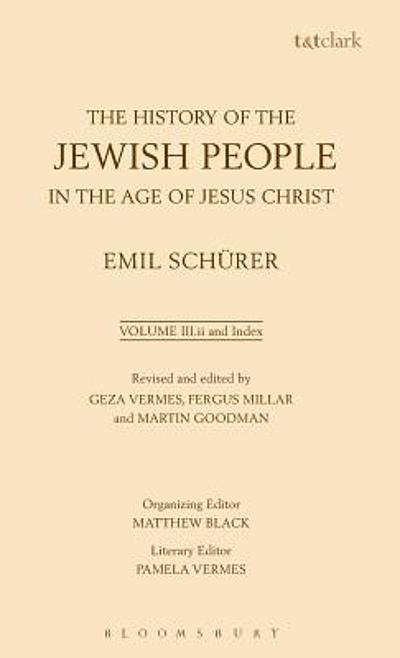 The history of the Jewish people in the age of Jesus Christ (175 B.C.-A ...