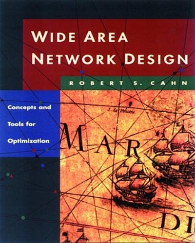 Wide area network design : concepts and tools for optimization ...