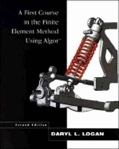 A first course in the finite element method using Algor | WorldCat.org