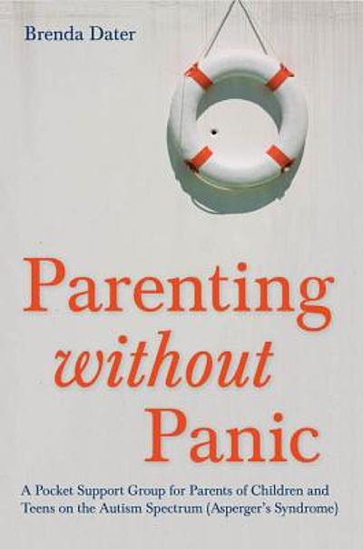 Parenting without panic : a pocket support group for parents of ...