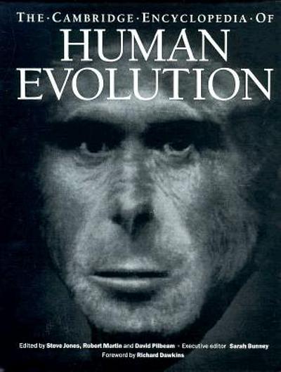 The Cambridge encyclopedia of human evolution | WorldCat.org