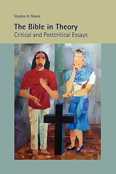 The Bible in theory : critical and postcritical essays | WorldCat.org