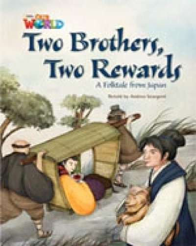 Two brothers, two rewards : a folk tale from Japan | WorldCat.org