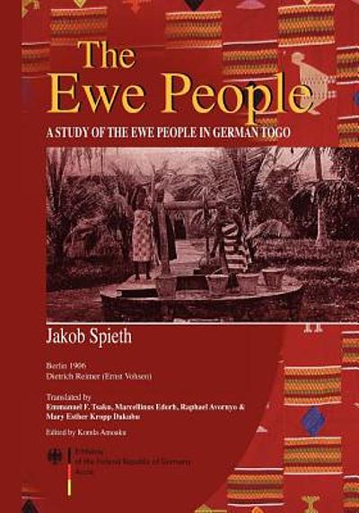 The Ewe people : a study of the Ewe people in German Togo | WorldCat.org