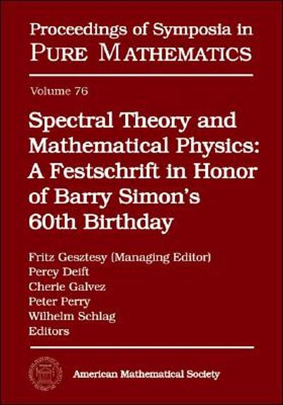 Spectral theory and mathematical physics : a festschrift in honor of Barry Simon's 60th birthday ...