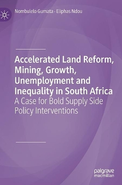 Accelerated land reform, mining, growth, unemployment and inequality in ...