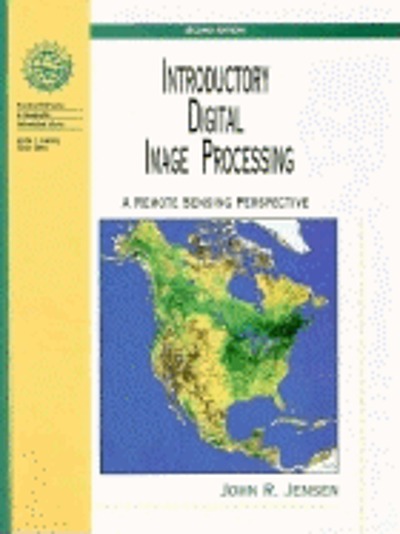 Introductory digital image processing : a remote sensing perspectice ...