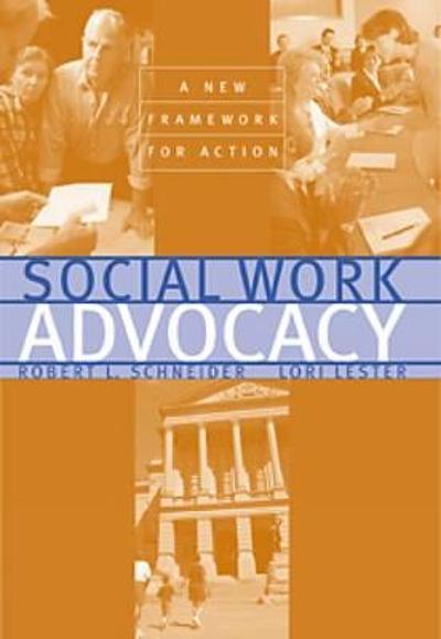 Social work advocacy : a new framework for action | WorldCat.org