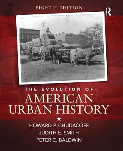 The evolution of American urban history | WorldCat.org