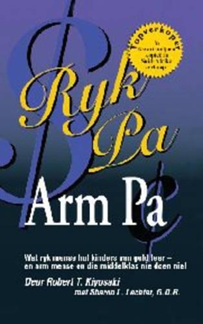 Ryk pa, arm pa : wat ryk mense hul kinders van geld leer - en arm mense ...