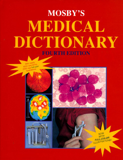 Mosby's medical, nursing, and allied health dictionary : illustrated in ...