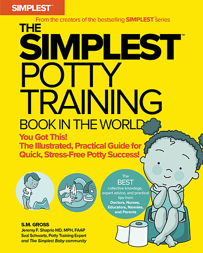 The simplest potty training book in the world : ditch the diapers! The ...