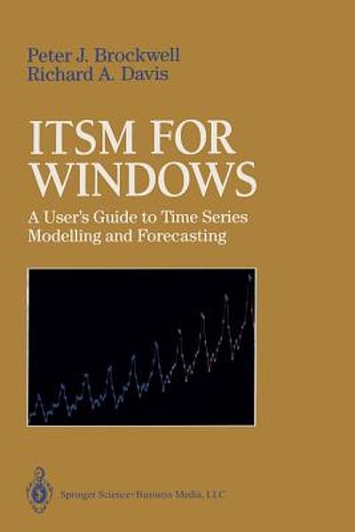 ITSM for Windows : a user's guide to time series modelling and forecasting | WorldCat.org