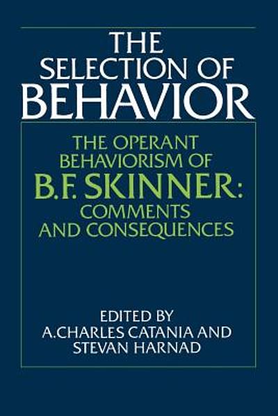 B F Skinner Behaviorism