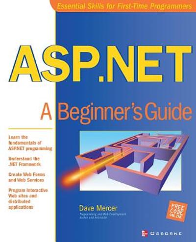 ASP. NET : a beginner's guide | WorldCat.org