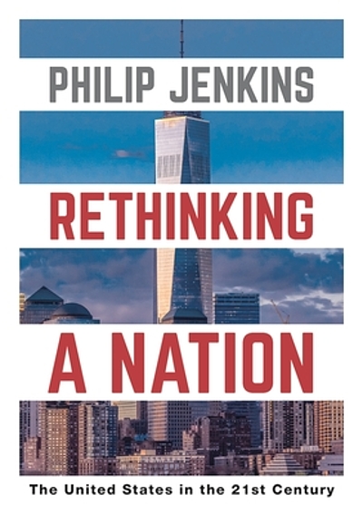 Rethinking a nation : the United States in the 21st century | WorldCat.org