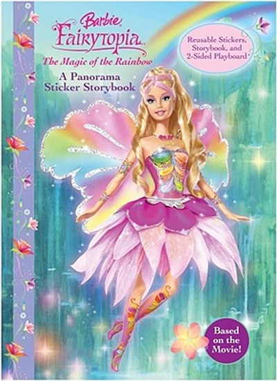Barbie fairytopia : magic of the rainbow : a panorama sticker storybook ...