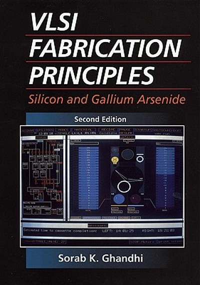 VLSI fabrication principles : silicon and gallium arsenide | WorldCat.org