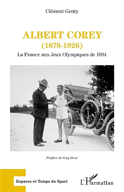 Albert Corey : 1878-1926 : la France aux Jeux olympiques de 1904 | WorldCat.org
