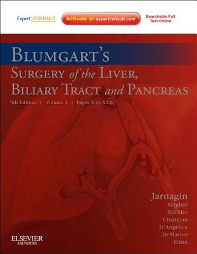 Blumgart's surgery of the liver, biliary tract, and pancreas | WorldCat.org