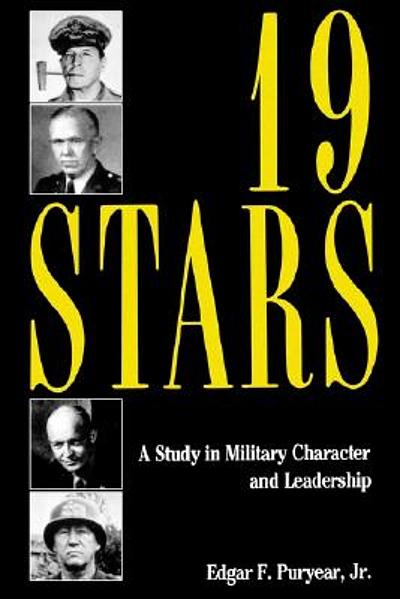 Nineteen stars : a study in military character and leadership ...