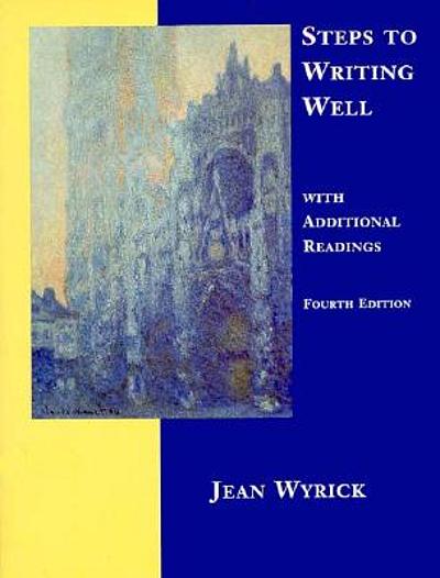 Steps to writing well : with additional readings | WorldCat.org