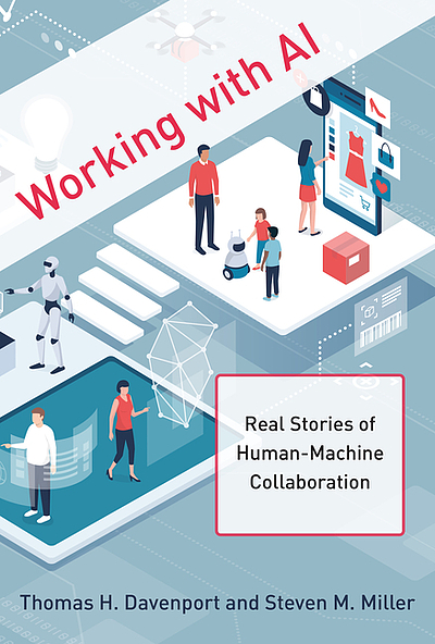 Working with AI : real stories of human-machine collaboration ...