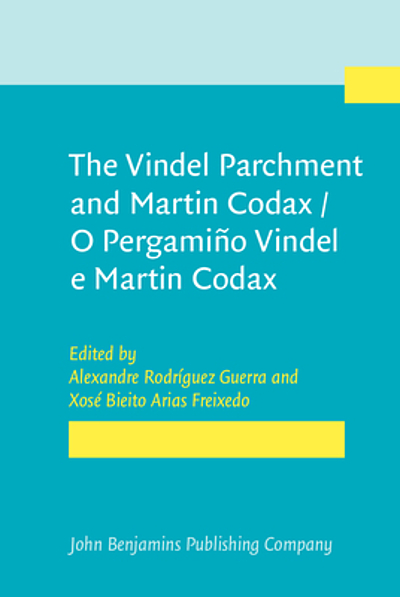 The Vindel Parchment and Martin Codax : the golden age of medieval ...