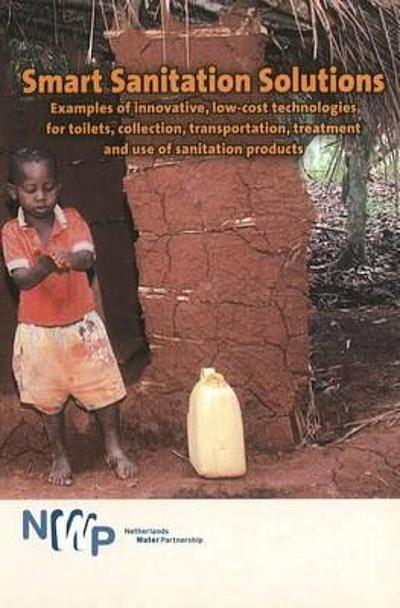 Smart Sanitation Solutions Examples Of Innovative Low Cost