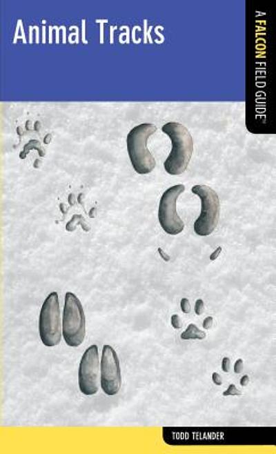 Animal tracks : a Falcon field guide | WorldCat.org