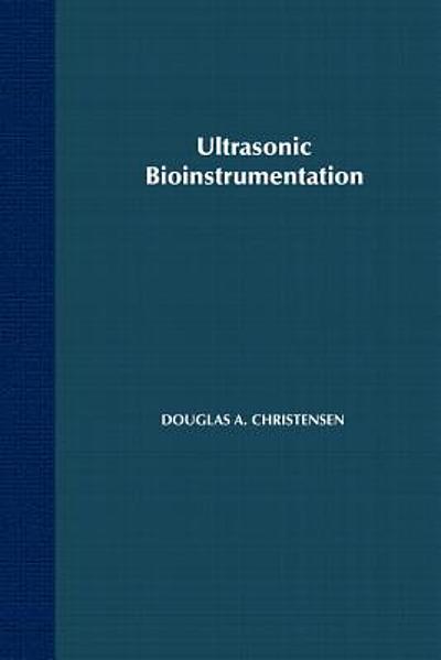 Ultrasonic bioinstrumentation | WorldCat.org