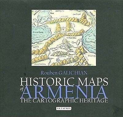 Historic maps of Armenia : the cartographic heritage | WorldCat.org