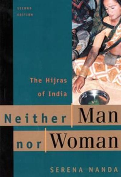 Neither man nor woman : the Hijras of India | WorldCat.org
