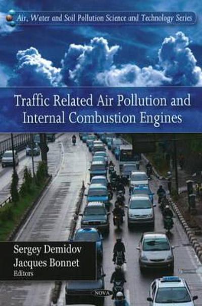 Traffic related air pollution and internal combustion engines ...