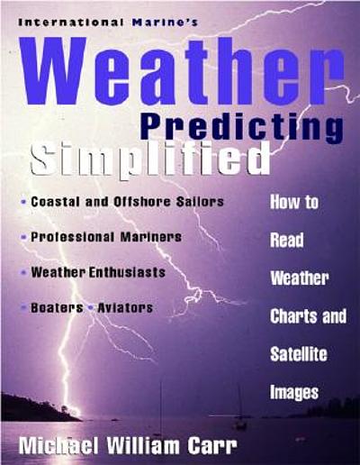 International Marine's weather predicting simplified : how to read ...