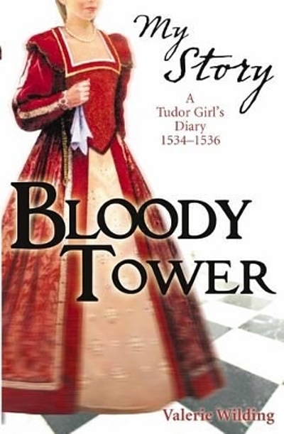 Bloody tower : a tudor girl's diary 1553-1559 | WorldCat.org