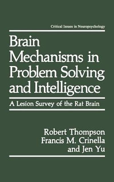 Brain mechanisms in problem solving and intelligence : a lesion survey ...