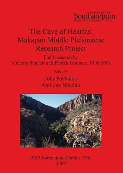 The Cave of Hearths : Makapan middle pleistocene research project ...