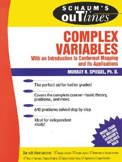 Schaum's outline of theory and problems of complex variables : with an introduction to conformal ...