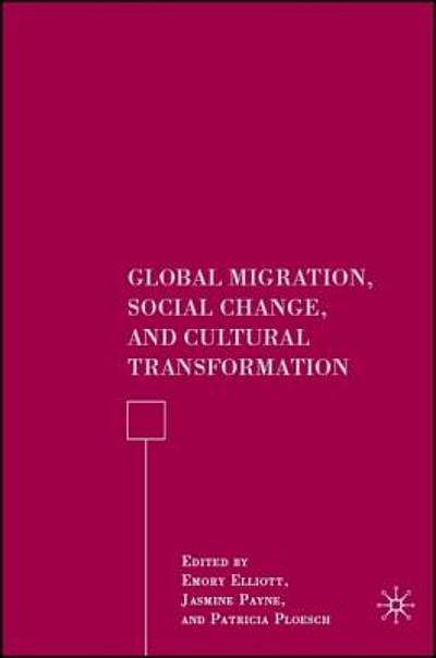 Global migration, social change, and cultural transformation | WorldCat.org