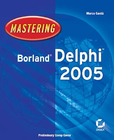 Mastering Borland Delphi 2005 | WorldCat.org